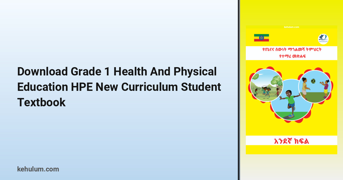Grade 1 Health And Physical Education Hpe Student Textbook PDF - New ...