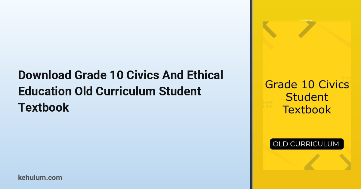 Ethiopian Grade 10 Civics And Ethical Education Student Textbook - Old ...