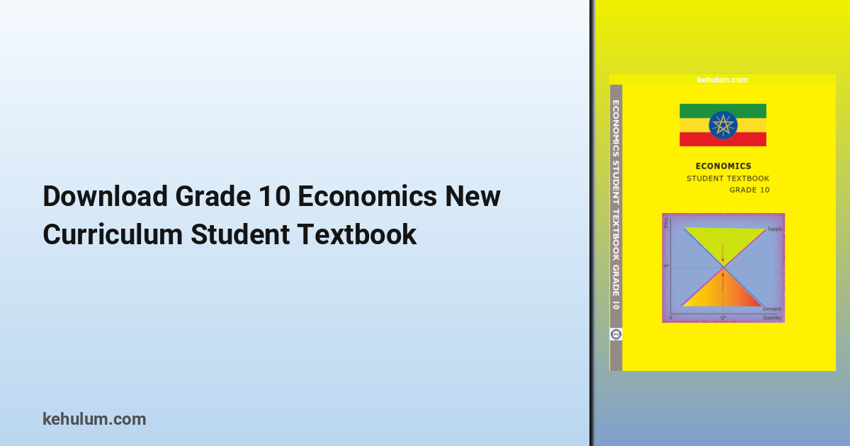 Grade 10 Economics Student Textbook PDF - New Ethiopian Curriculum ...