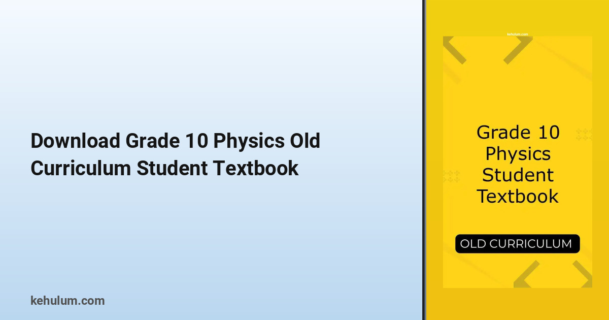 Ethiopian Grade 10 Physics Student Textbook - Old Curriculum PDF ...