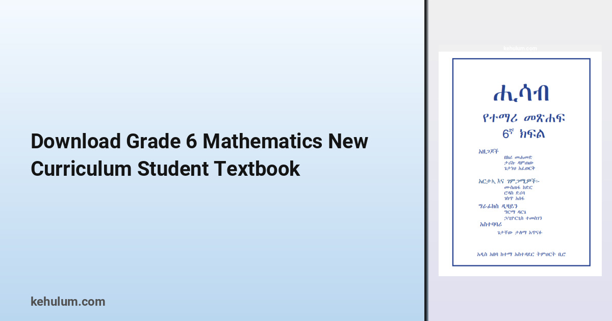 Ethiopian Grade 6 Mathematics Student Textbook - New Curriculum PDF ...